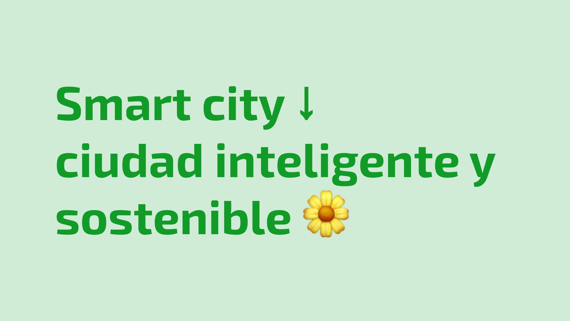 Smart city: la ciudad del futuro con la vista puesta en 2050